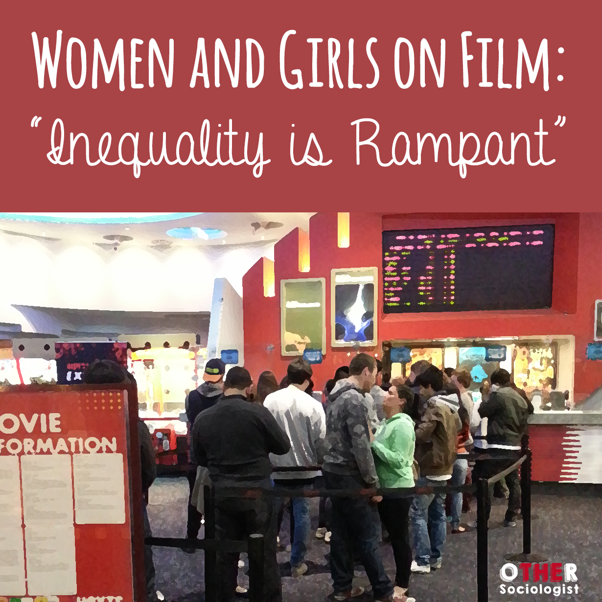 Women and Girls on Film: “Inequality is Rampant” – The Other Sociologist
